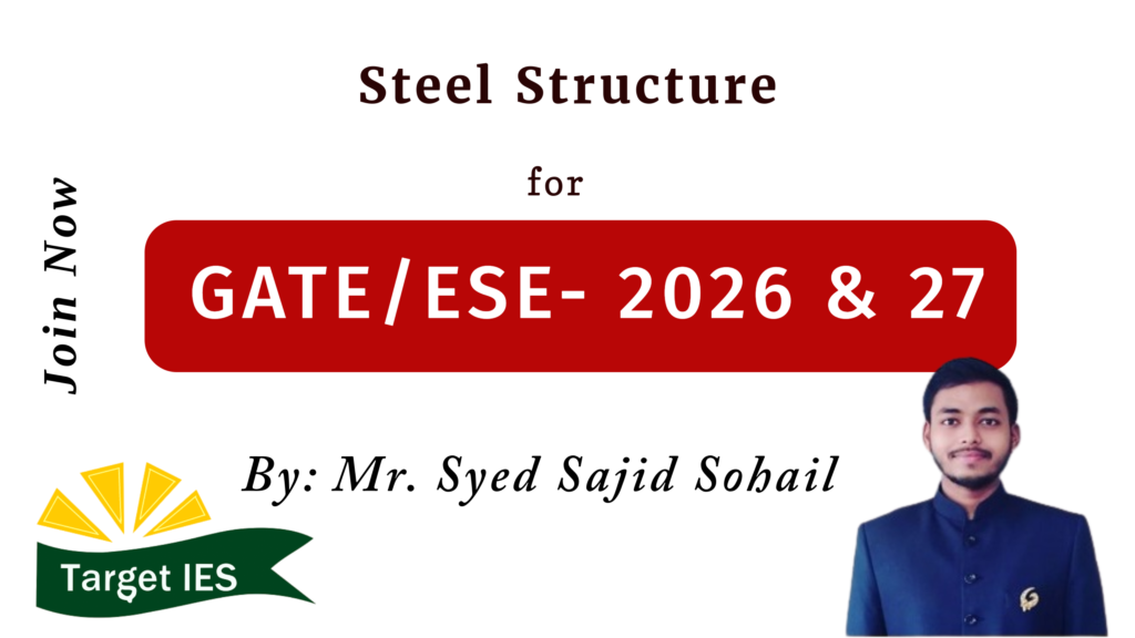Civil Engineering (GATE + ESE) Course – Target IES