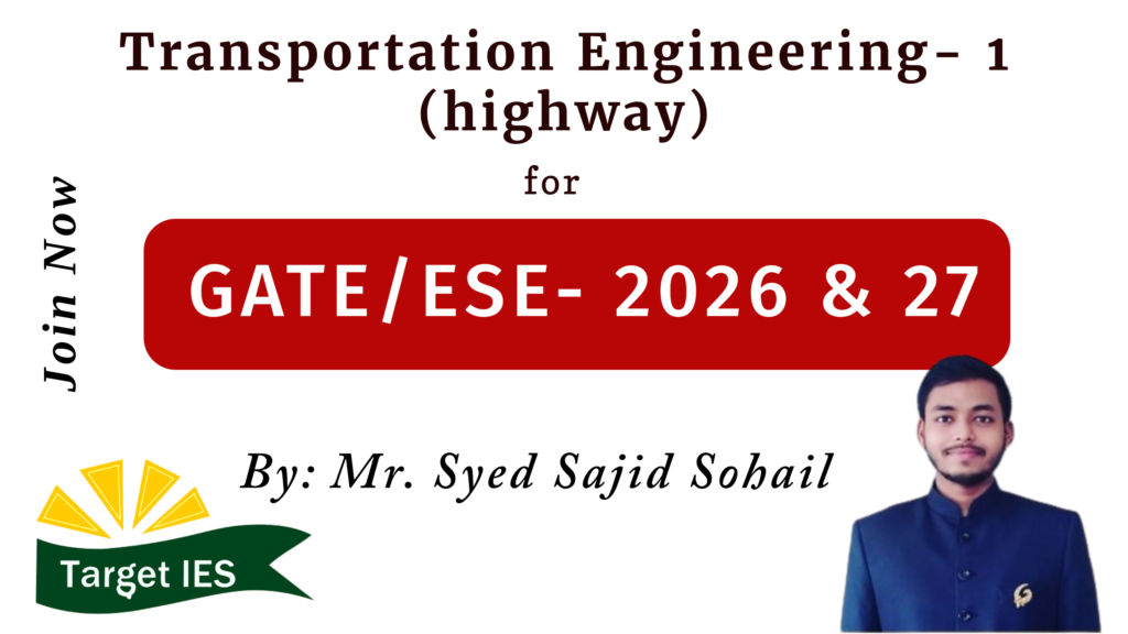 Civil Engineering (GATE + ESE) Course – Target IES